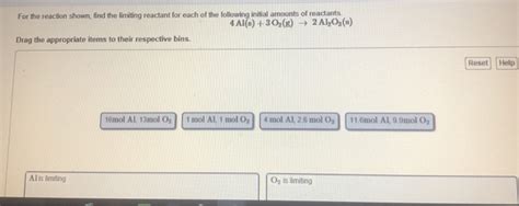 Solved For The Reaction Shown Find The Limiting Reactant Chegg