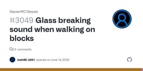 Glass Breaking Sound When Walking On Blocks · Issue 3049 · Geysermc