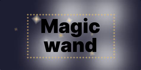 Magic Wand Figma
