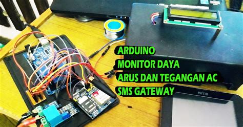 Membuat Alat Monitor Tegangan Dan Arus Ac Menggunakan Arduino Dan