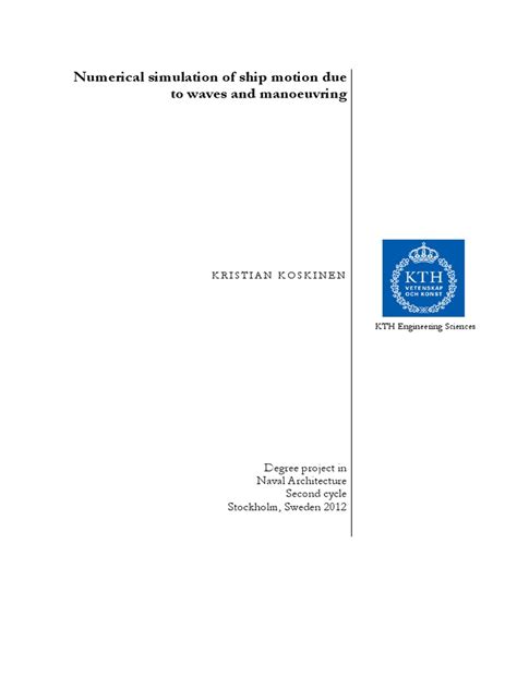 Numerical Simulation Of Ship Motion Due To Waves And Manoeuvring Pdf