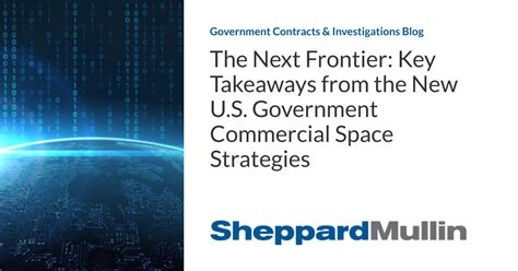 The Next Frontier Key Takeaways From The New U S Government Commercial Space Strategies