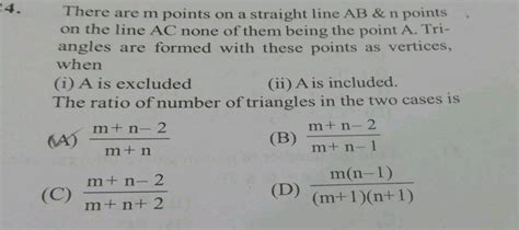 There Are M Points On A Straight Line AB N Point On The Line AC None Of Them Being The Point A