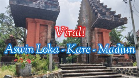 Aswin Loka Kare Madiun YouTube