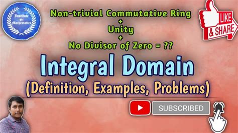 integral domain non trivial commutative ring unity no divisor of zero