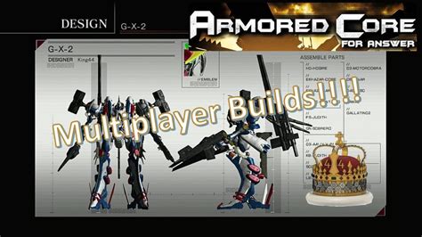 Armored Core 4 Answer Multiplayer Builds G X 2 R Armoredcore