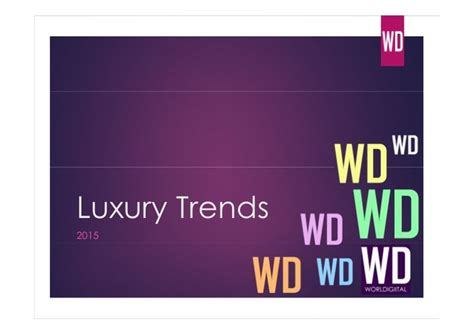 Luxury Trends Trends Marketing Trends Luxury Marketing