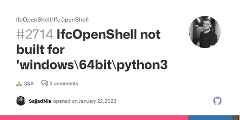 Ifcopenshell Not Built For Windows64bitpython311 · Ifcopenshell Ifcopenshell · Discussion