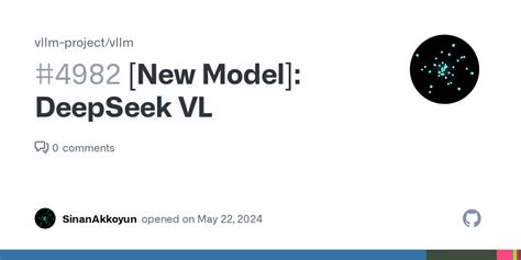 New Model Deepseek Vl · Issue 4982 · Vllm Projectvllm · Github