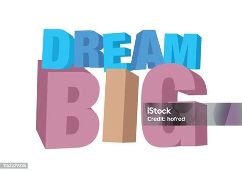 타이포 그래피 3d 위상의 벡터 고립 된 그림은 세련 된 색상으로 큰 꿈 힘을 실어 주는 동기 부여 슬로건 또는 자기 도움 사람들 3차원 형태에 대한 스톡 벡터 아트 및