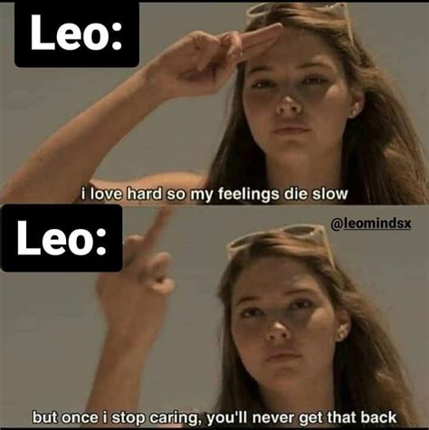 Leo Memes On Instagram Follow Leomindsx Leos Leo Leoseason Leozodiac Leogang