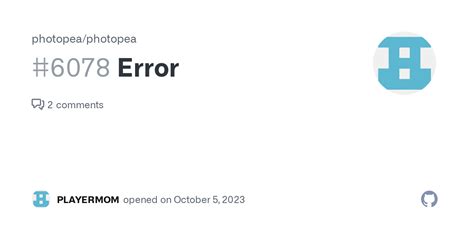 Error · Issue 6078 · Photopeaphotopea · Github