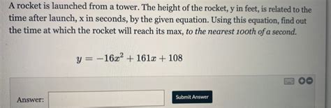 Solved A Rocket Is Launched From A Tower The Height Of The