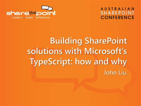 Ppt Building Sharepoint Solutions With Microsofts Typescript How