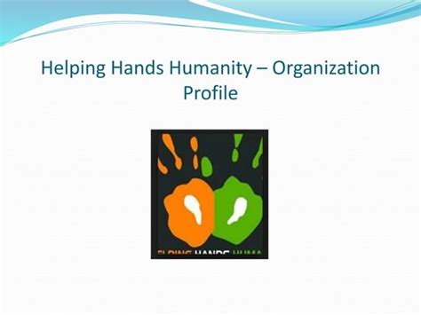 Hhh Organization Profile Ppt
