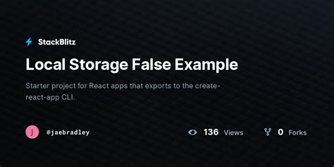 Local Storage False Example StackBlitz