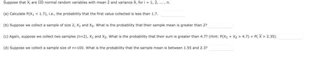 Solved Suppose that X₁ are IID normal random variables with Chegg