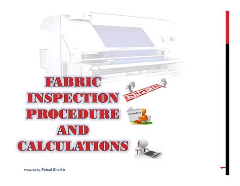 Fabric Inspection Procedure And Calculations By Faisal Shaikh Ppt