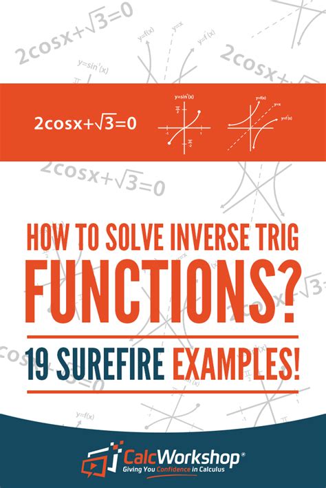 how to solve inverse trig functions 19 awesome examples