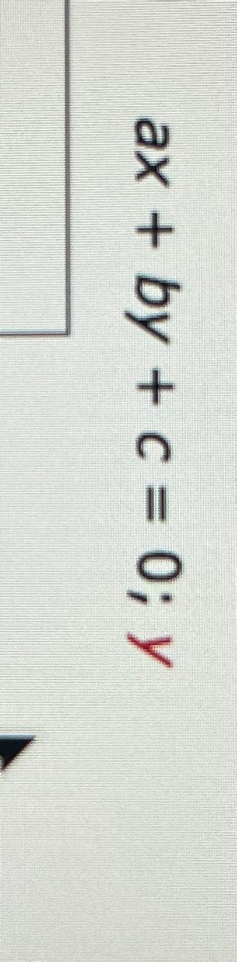 Solved Ax By C Y Chegg Com