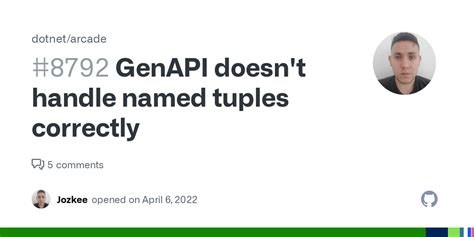 Genapi Doesnt Handle Named Tuples Correctly · Issue 8792 · Dotnet