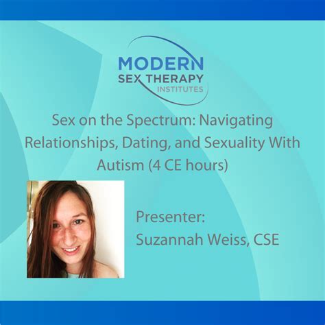 Sex On The Spectrum Navigating Relationships Dating And Sexuality Sex On The Spectrum Navigating Relationships Dating And Sexuality