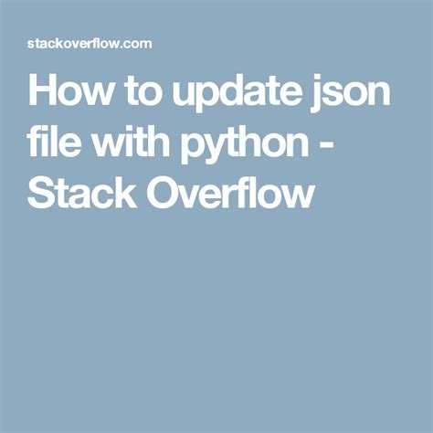 How To Update Json File With Python Artofit