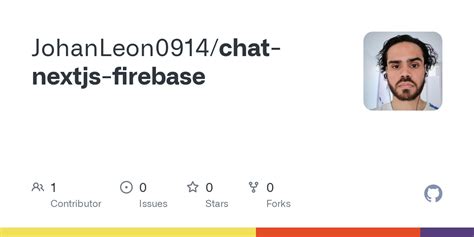 Github Johanleon0914chat Nextjs Firebase