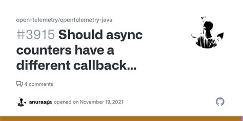 Should Async Counters Have A Different Callback Parameter · Issue 3915 · Open Telemetry