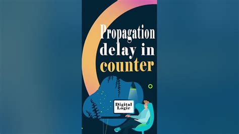 Propagation Delay In Asynchronous Counter Youtube