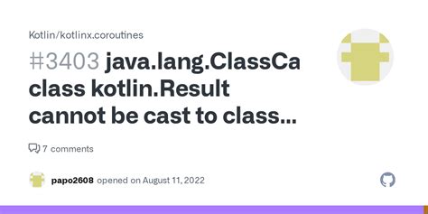 Javalangclasscastexception Class Kotlinresult Cannot Be Cast To
