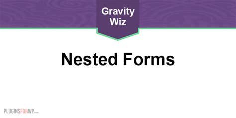 gp nested forms pluginsforwp