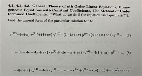 Solved 4 1 4 2 4 3 General Theory Of Nth Order Linear
