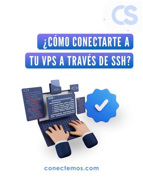 ️💻 Conectarse A Un Servidor Privado Virtual Vps A Través De Ssh Es Un Paso Crucial Para