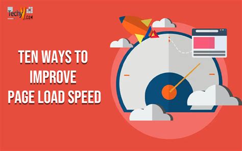 ten ways to improve page load speed