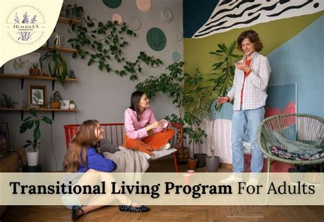 Transitional Living Program For Adults Empowering Independence