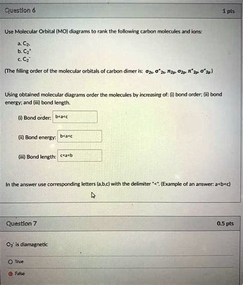 Solved Question 1pt8 Use Molecular Orbital Mo Diagrams To Rank The Following Carbon Molecules