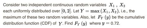solved consider two independent continuous random variables x1 x2 each uniformly distributed
