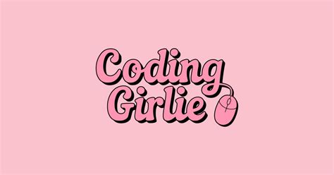 Coding Girlie Pink Coding Coding Girlie T Shirt Teepublic