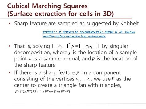 Ppt Cubical Marching Squares Adaptive Feature Preserving Surface Extraction From Volume Data