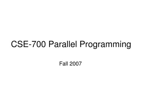 Ppt Cse 700 Parallel Programming Introduction Powerpoint Presentation