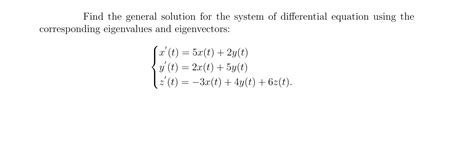 Solved Find The General Solution For The System Of