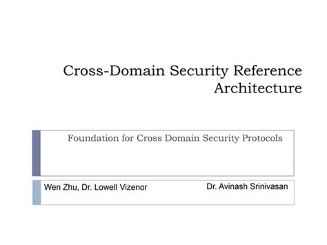 Cross Domain Security Reference Architecture Ppt