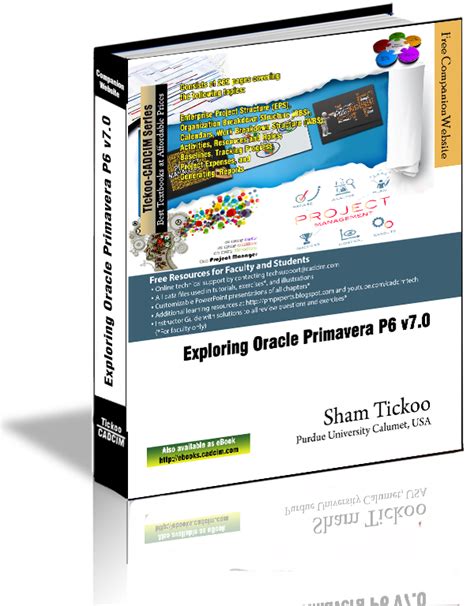 Exploring Oracle Primavera P6 V7 0 Book By Prof Sham Tickoo And Cadcim Technologies