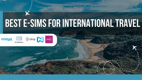 6 Best Esims For International Travel 2025 Kripesh Adwani