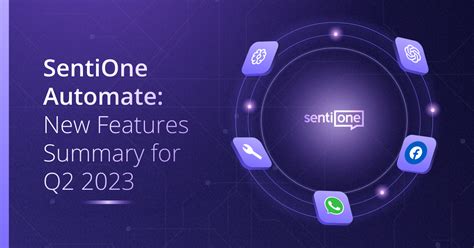 Sentione Automate New Features Summary For Q2 2023 Sentione Blog