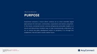 The AnyConnect Culture Code The Smarter Camera Platform PPT