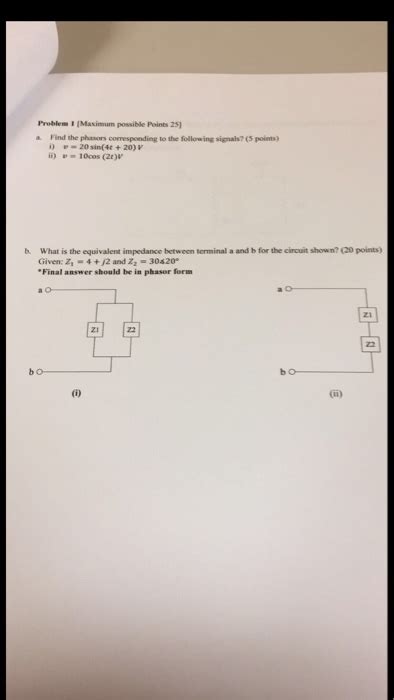 solved find the phasors corresponding to the following