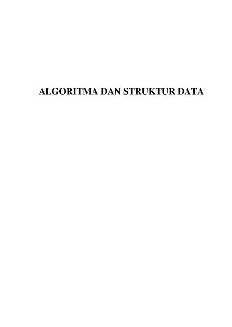 3 Aldat01 Materi 3 Algoritma Struktur Data Algoritma Dan Struktur