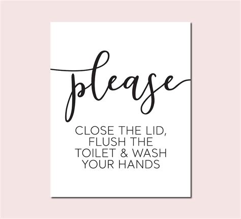 Please Close The Lid Flush The Toilet And Wash Your Hands Wedding